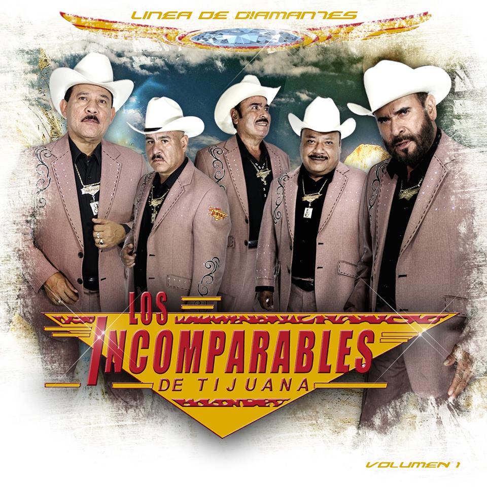 Best Los Incomparables De Tijuana Songs of All Time - Top 10 Tracks