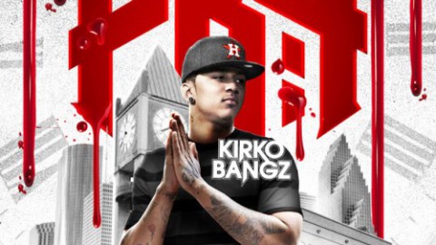 Best Kirko Bangz Songs of All Time - Top 10 Tracks