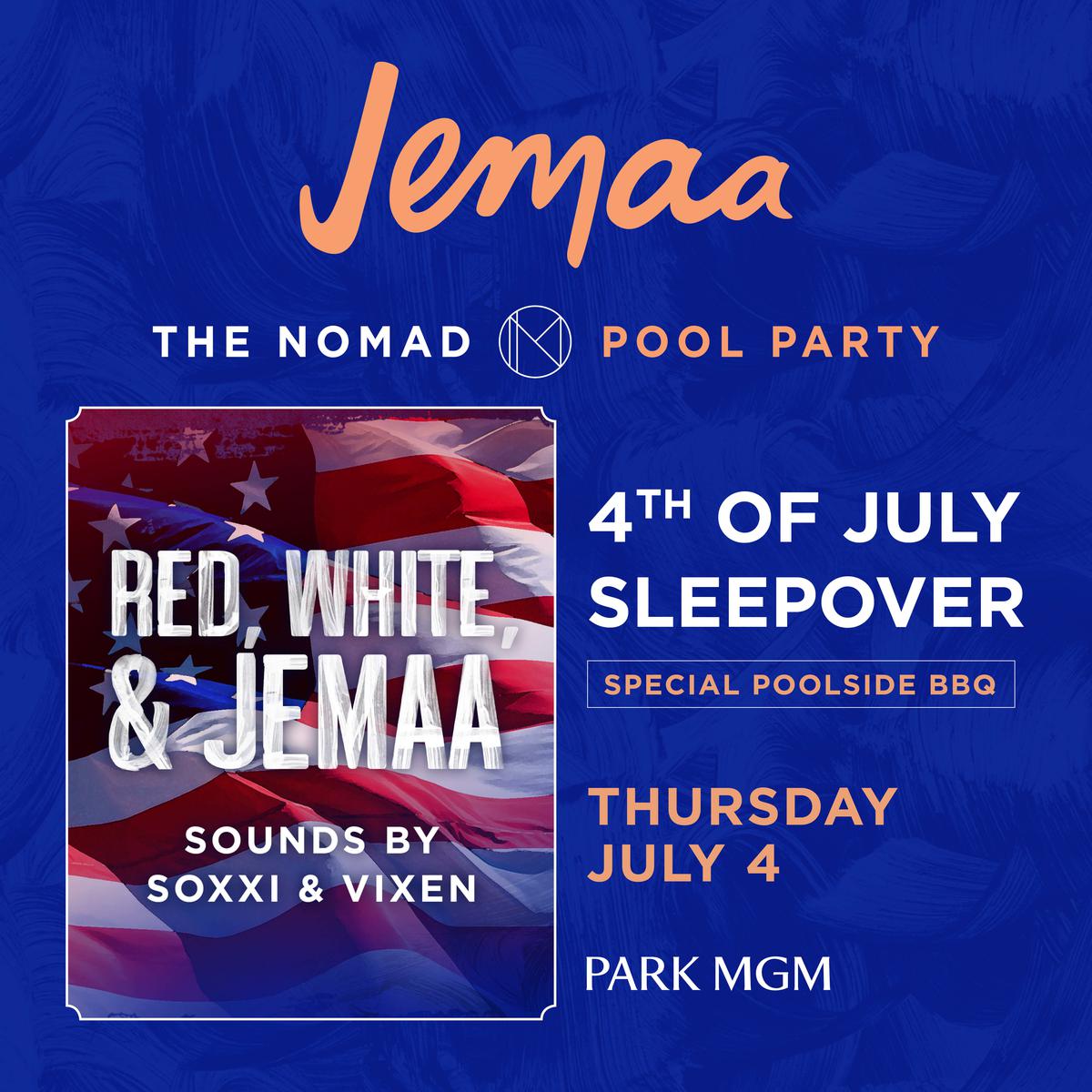 Vixen & Soxxi 4th of July at JEMAA at Nomad Pool - Thursday, Jul 4 2019 ...