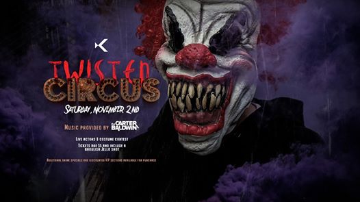 Twisted Circus Part 2 at Kabana Rooftop (Night) - Saturday, Nov 2 2019 ...