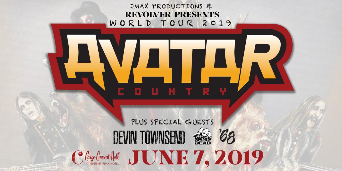 Avatar Country World Tour Cargo Concert Hall at Cargo Concert Hall - Friday, Jun 7 2019 | Discotech