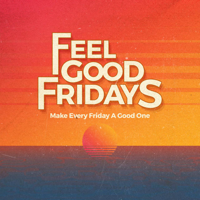 Feel Good Fridays at Omnia - Friday, Feb 28 2020 | Discotech
