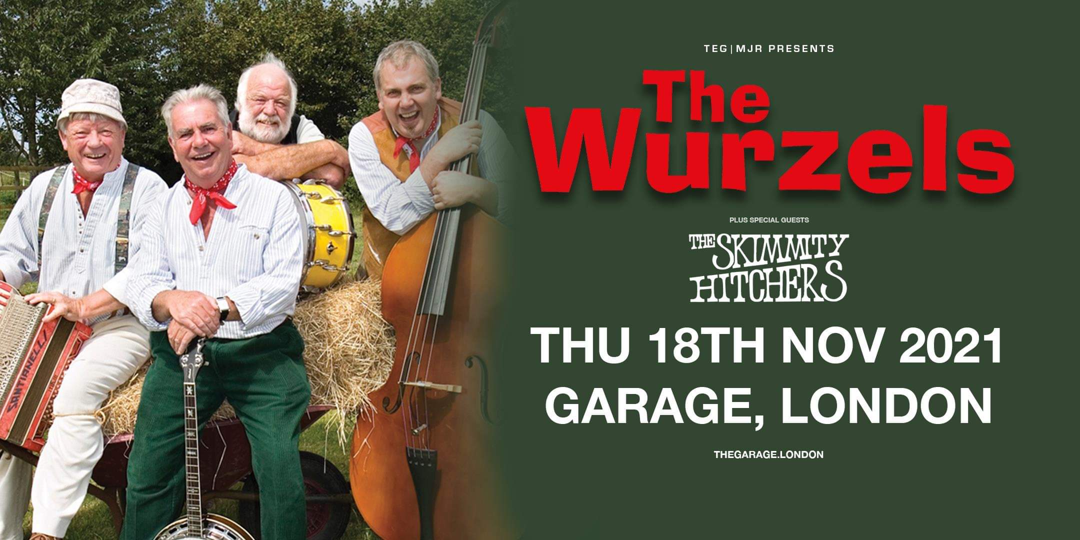 The Wurzels at The Garage at The Garage - Thursday, Nov 18 2021 | Discotech