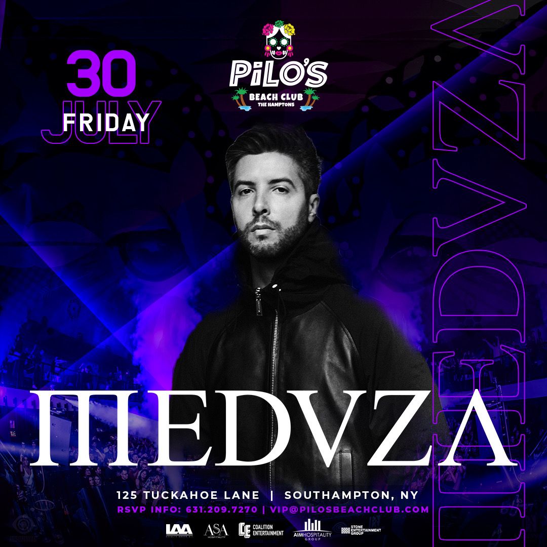 Meduza at Pilo's Beach Club - Friday, Jul 30 2021 | Discotech