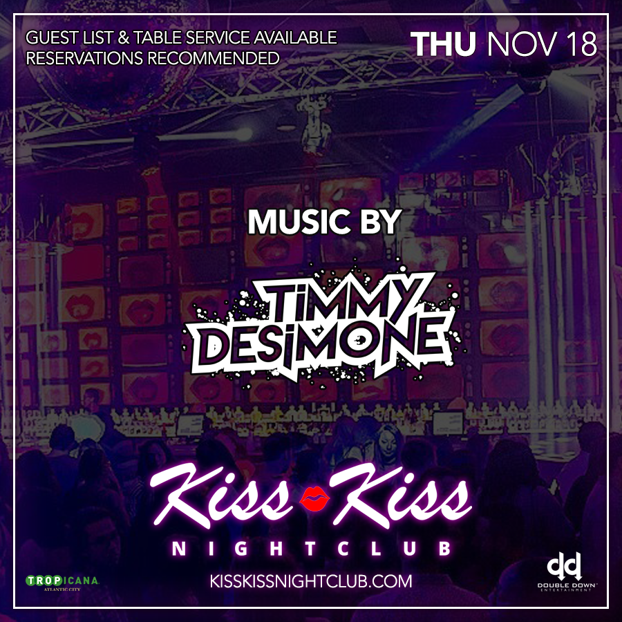 Kiss Kiss Nightclub with DJ Tommy DeSimone at Kiss Kiss - Thursday, Nov ...