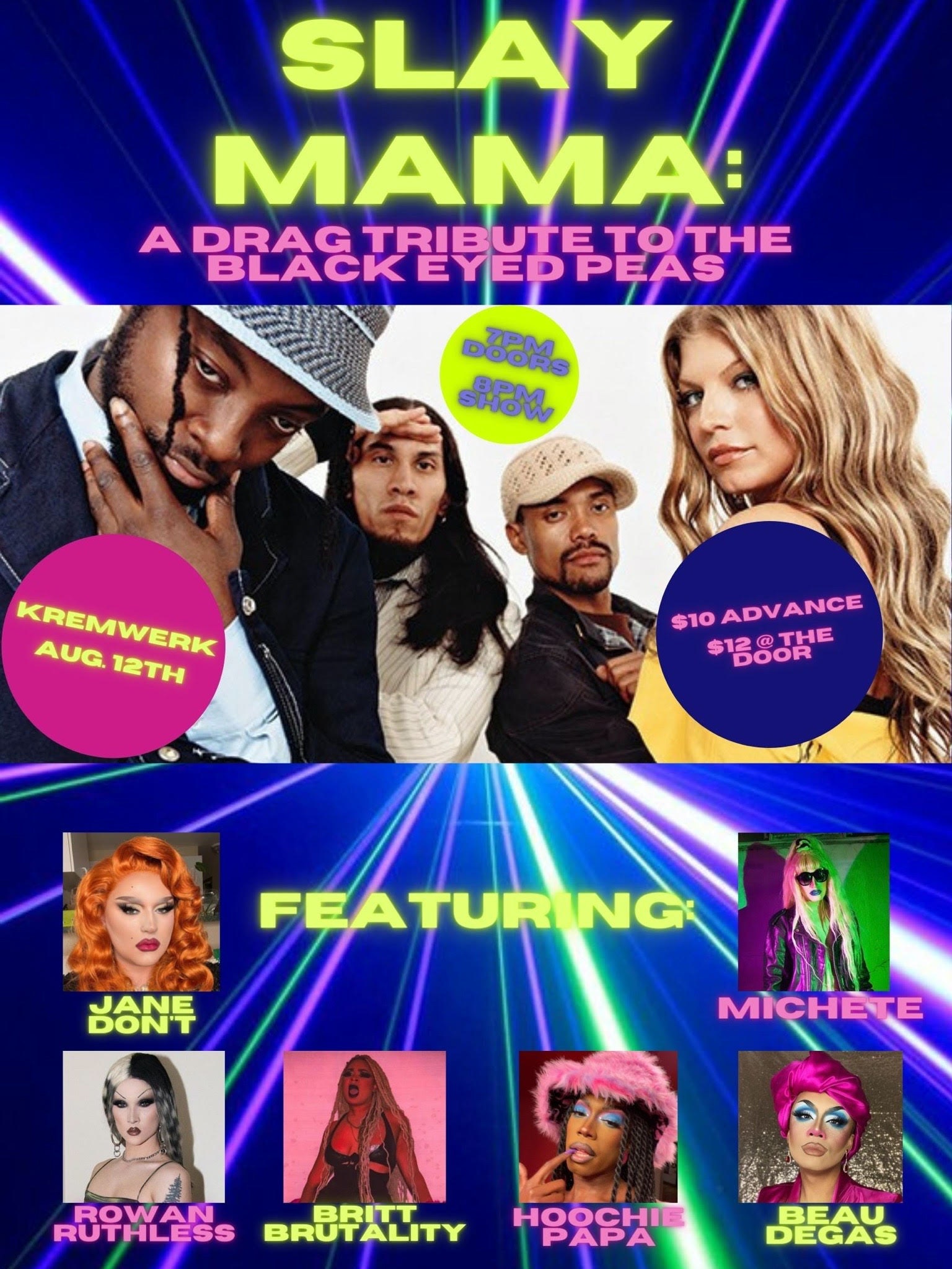Slay Mama: A Drag Tribute To The Black Eyed Peas at Kremwerk - Thursday ...