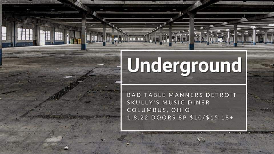 Bad Table Manners Detroit : Underground at Skully's - Saturday, Jan 8 ...