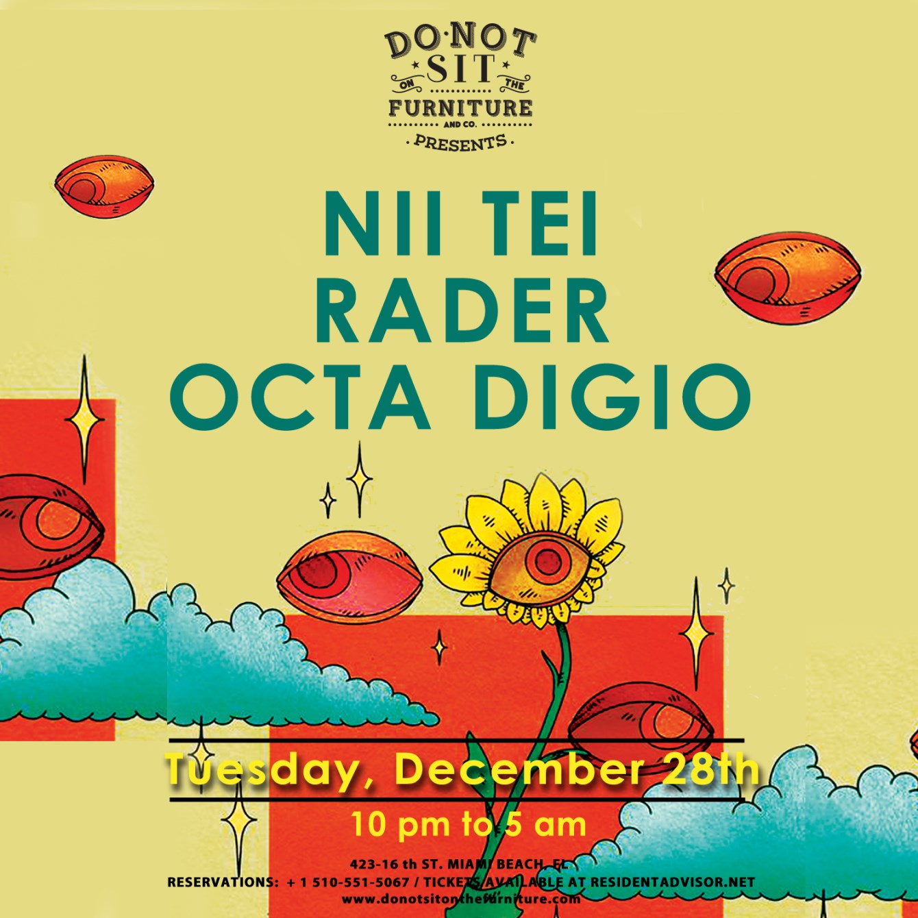 Nii Tei and Rader and Octa Digio at Do Not Sit On The Furniture ...