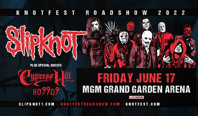 Knotfest Roadshow - Slipknot with Cypress Hill and Ho99o9 at MGM Grand ...