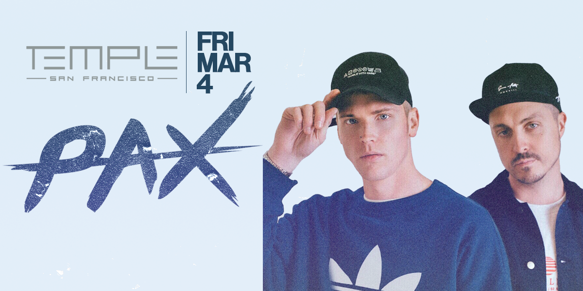 Pax at Temple - Friday, Mar 4 2022 | Discotech