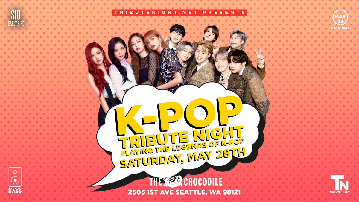 K-pop Tribute Night: Playing the Legends of K-pop at The Crocodile ...