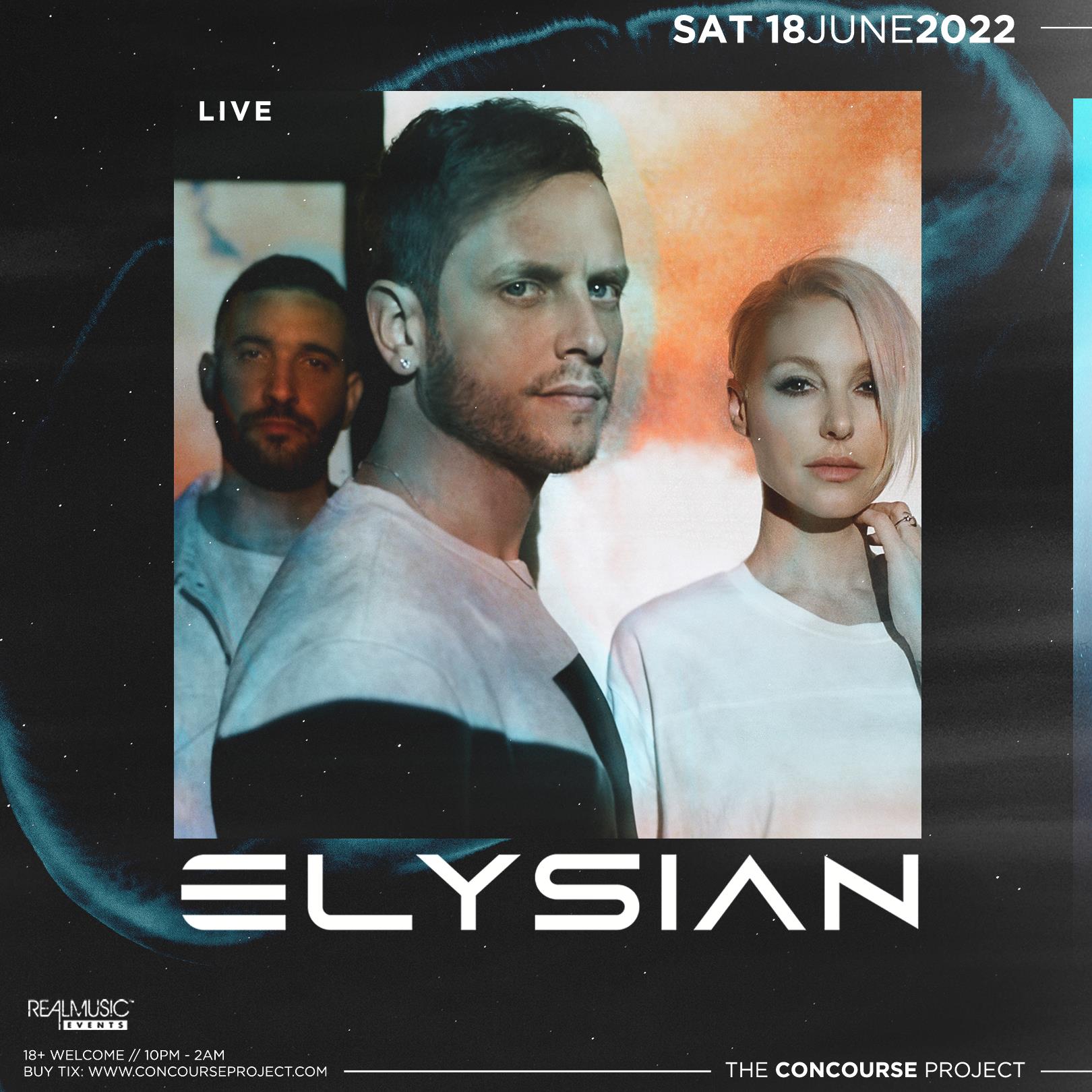 Elysian (Ilan Bluestone, Maor Levi & Emma Hewitt) at The Concourse ...