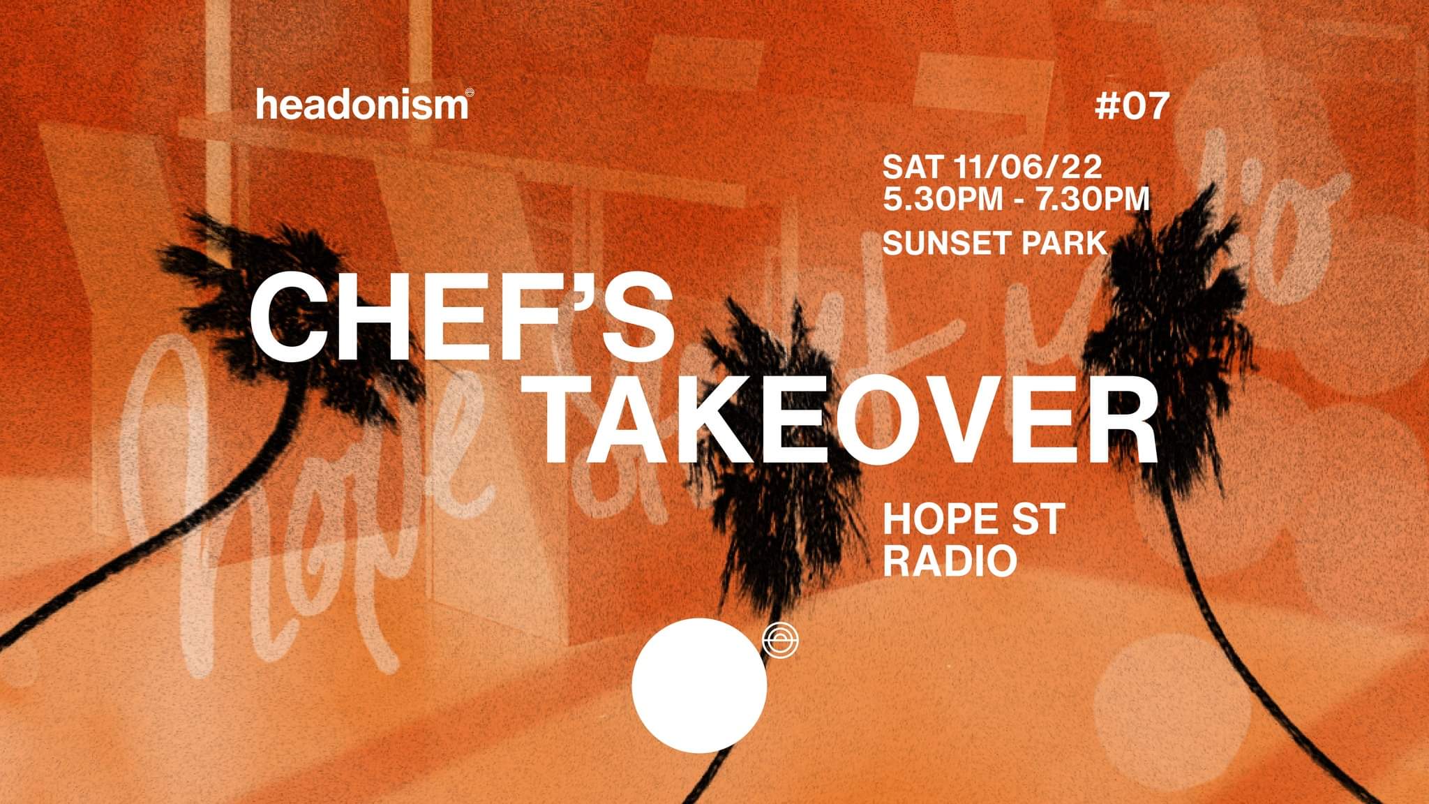 Headonism #07: Chef’s Takeover by Hope St Radio at Potato Head Beach ...