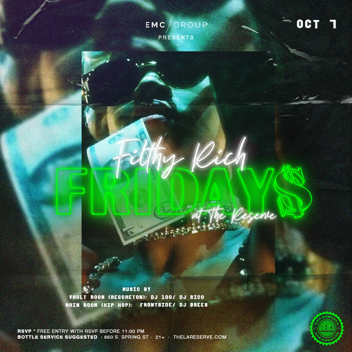 Filthy Rich Fridays at The Reserve - Friday, Oct 7 2022 | Discotech