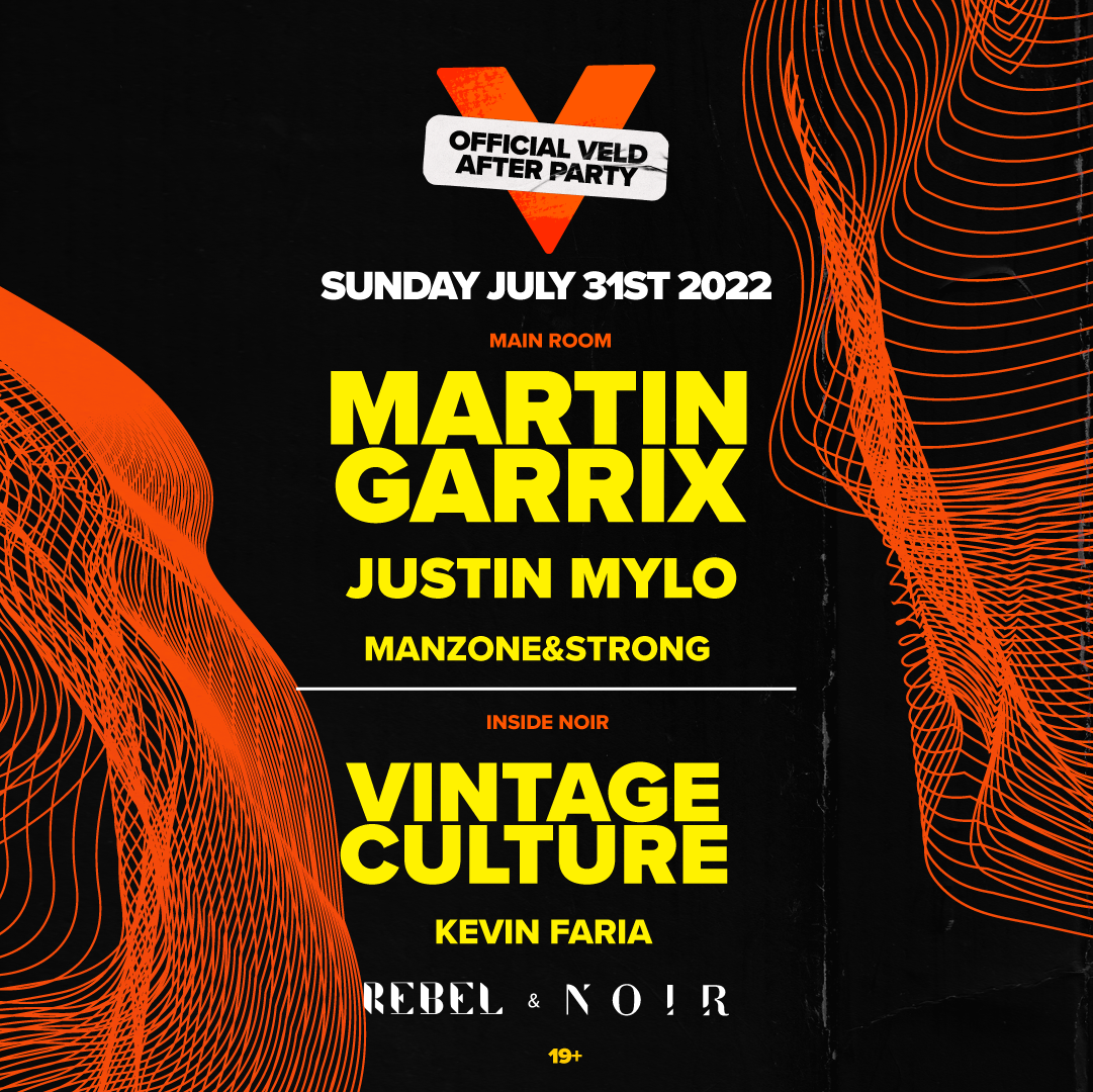 Veld After Party: Day Three at Rebel - Sunday, Jul 31 2022 | Discotech