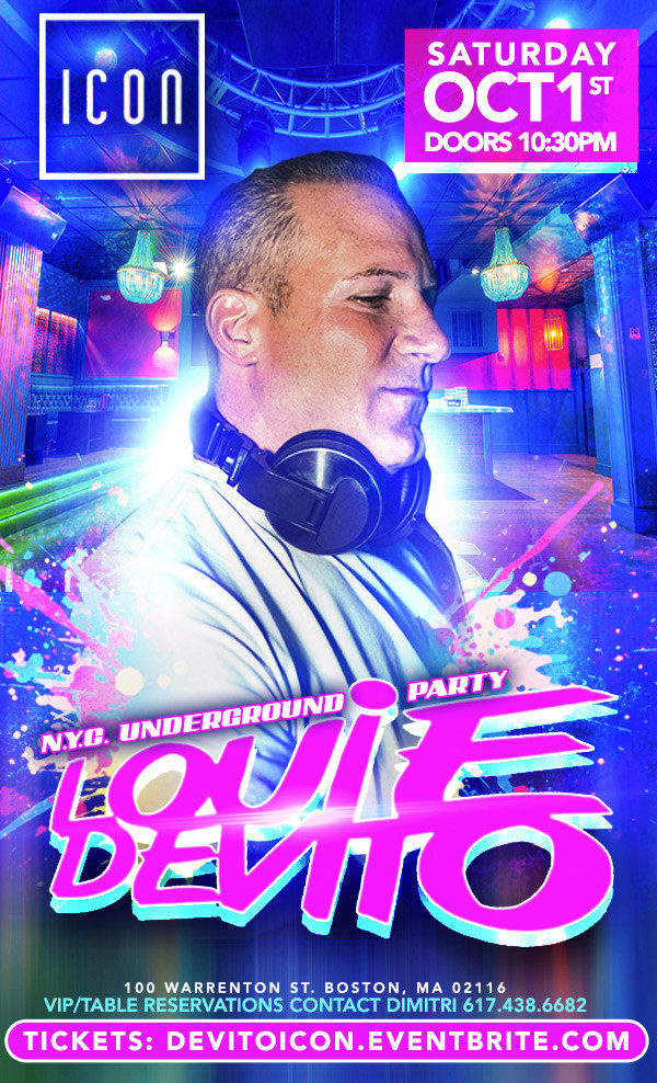 N.Y.C Underground Party with Louie Devito at Icon - Saturday, Oct 1 ...