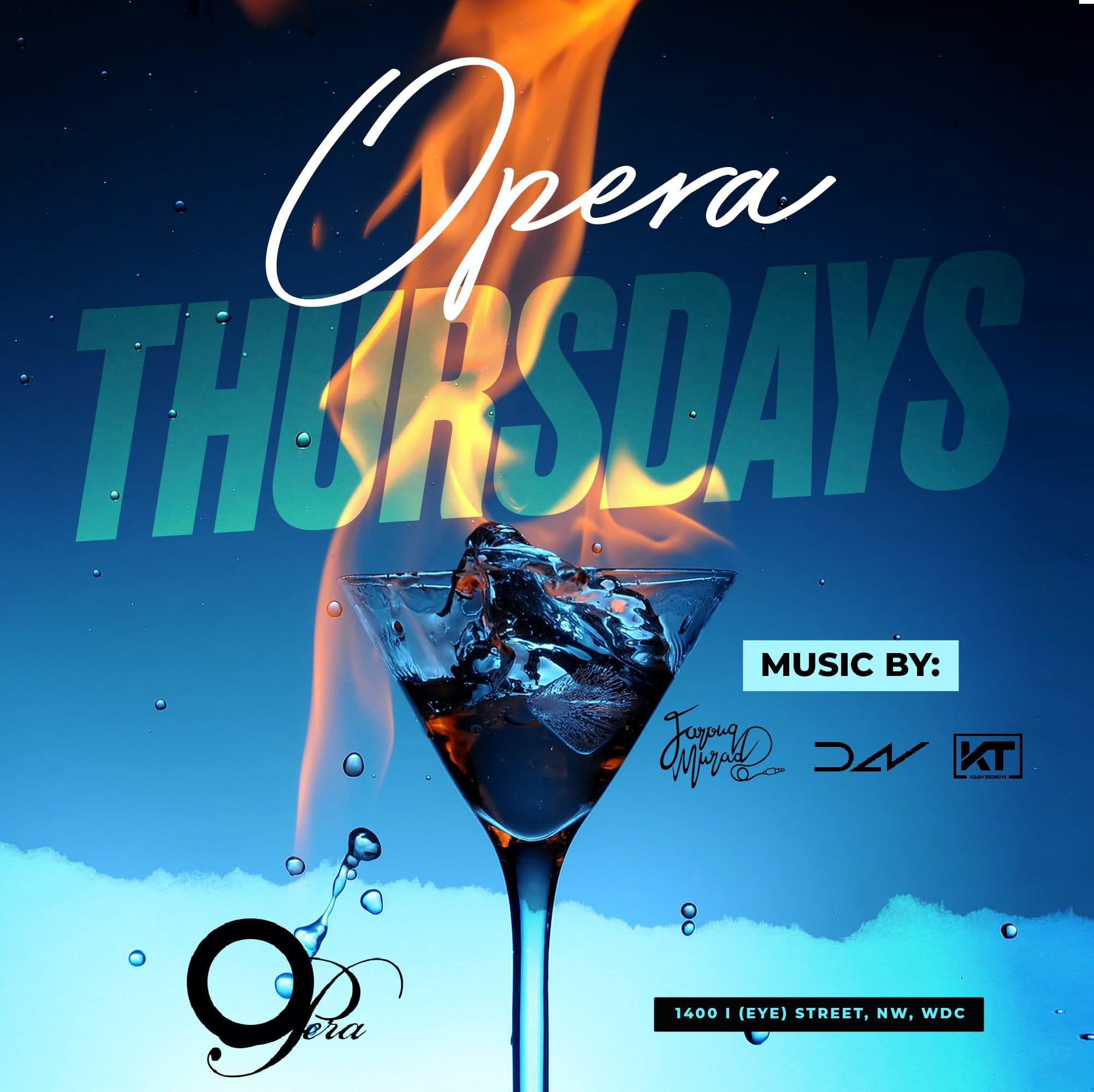 The Return of #OperaThursdays at Opera Ultra Lounge - Thursday, Dec 8 ...
