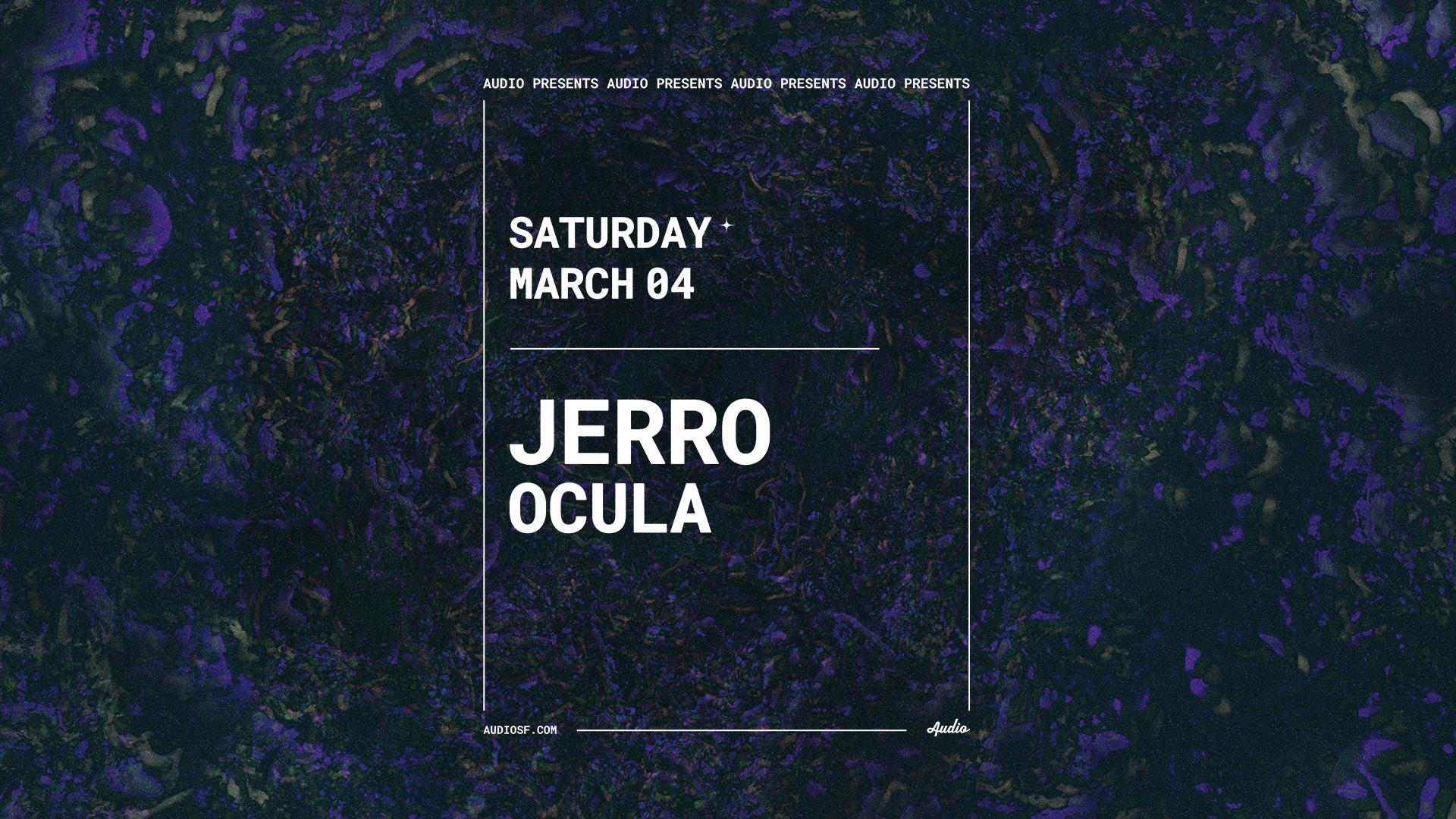 Jerro at Audio Discotech - Saturday, Mar 4 2023 | Discotech