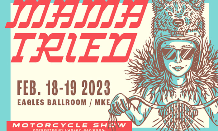 Mama Tried Motorcycle Show - Saturday at The Rave / Eagles Club ...