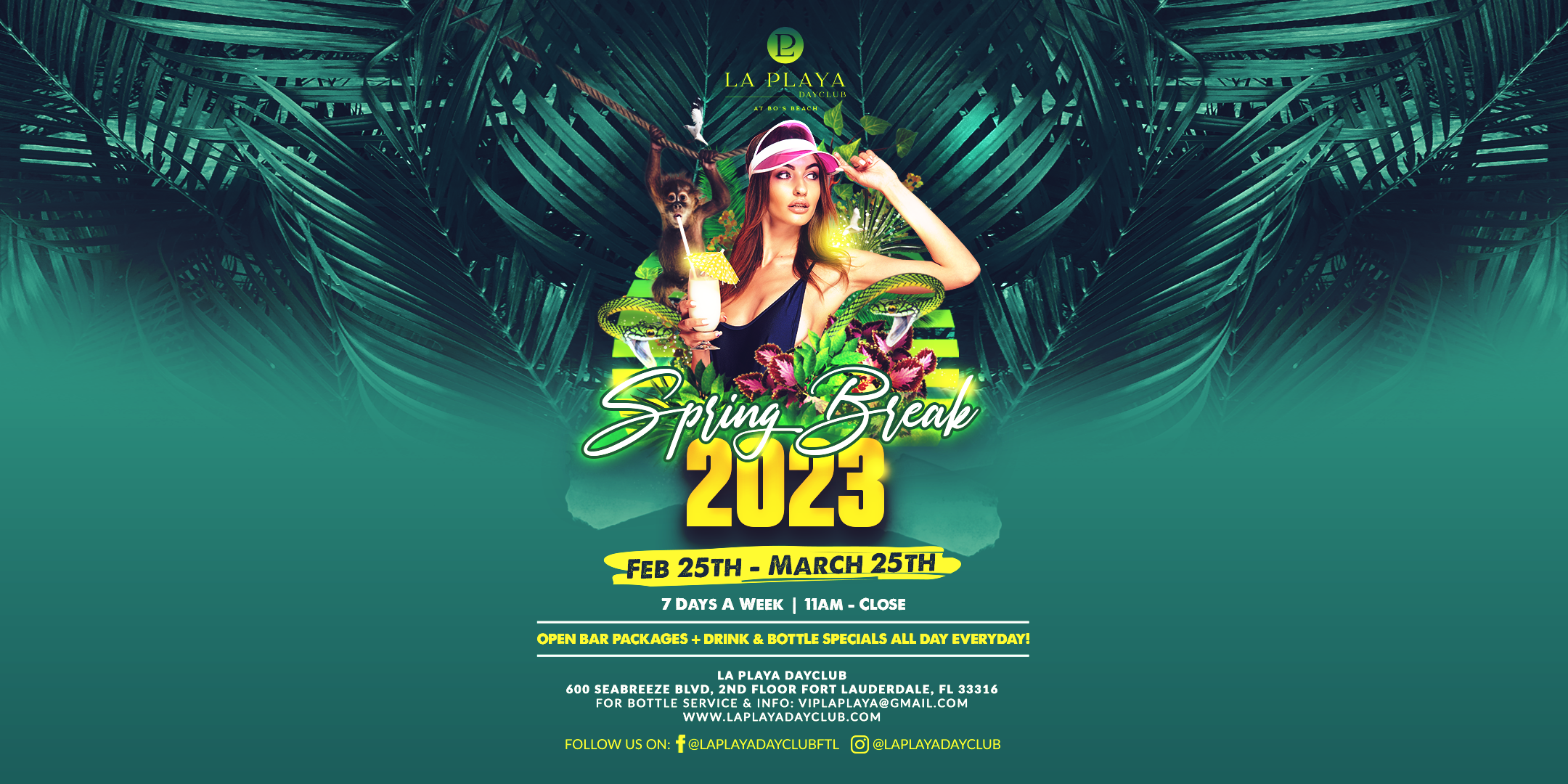 La Playa Dayclub Spring Break 2023 - Good Vibes Only at La Playa ...