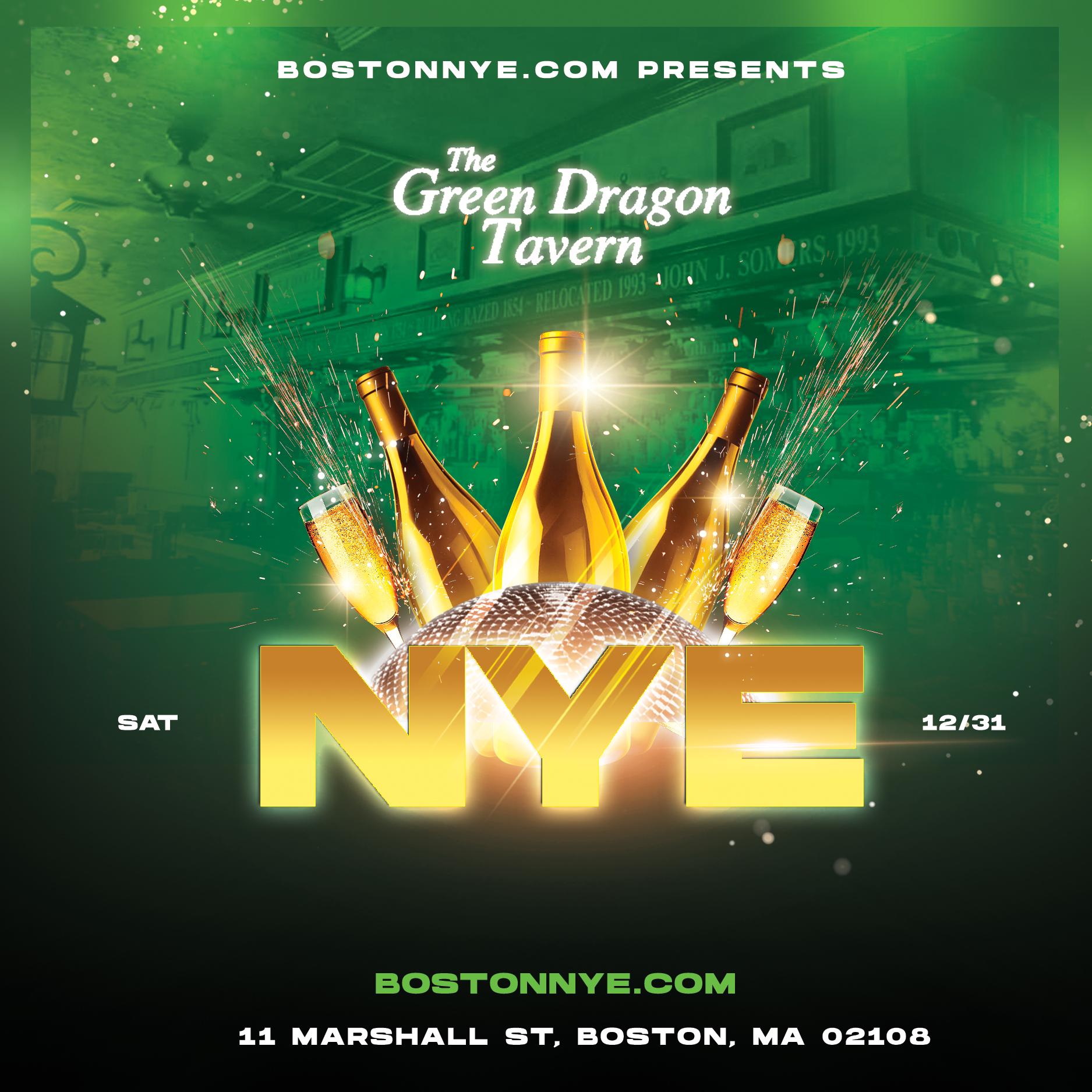 Green Dragon (Faneuil Hall) - NYE 2023 at Boston New Year's Eve ...