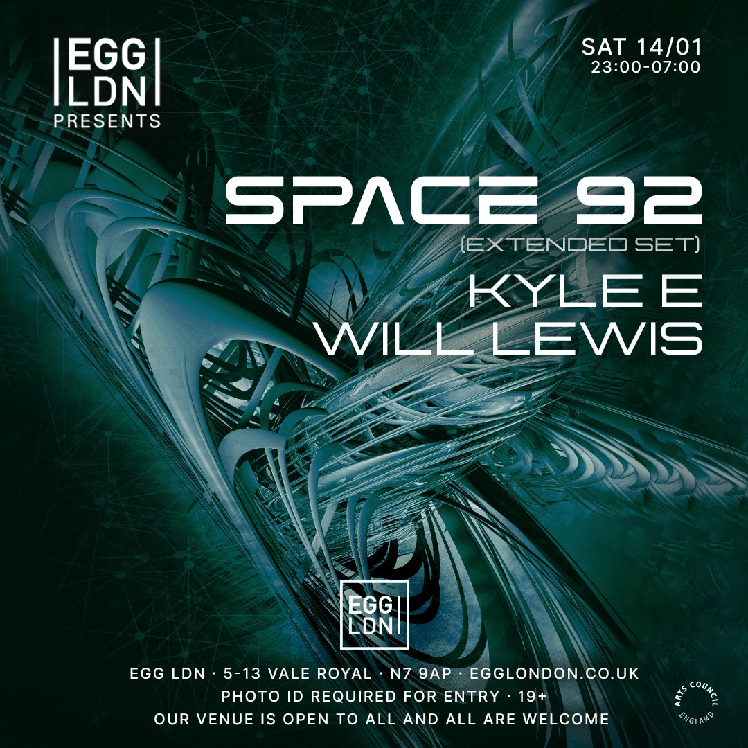 Space 92 Extended Set, Kyle E and Will Lewis at Egg - Saturday, Jan 14 ...