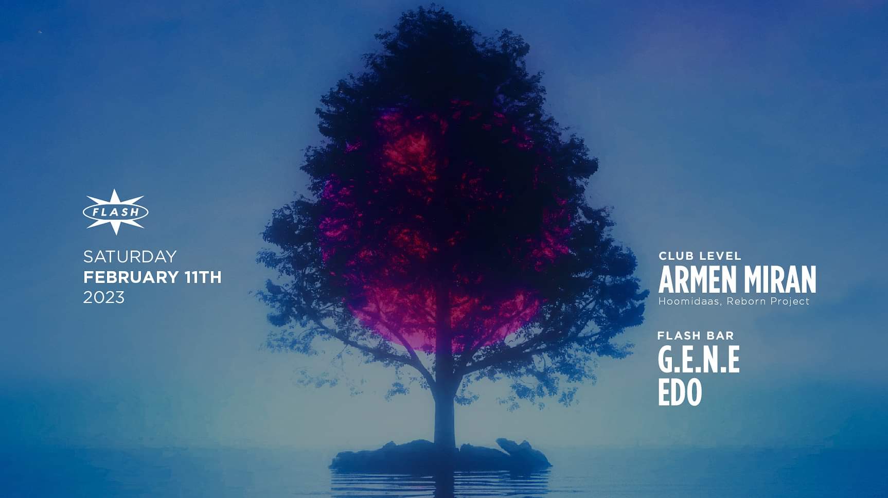 Armen Miran at Flash - Saturday, Feb 11 2023 | Discotech