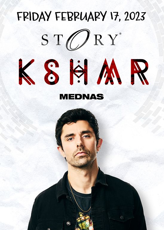 Kshmr at STORY - Friday, Feb 17 2023 | Discotech