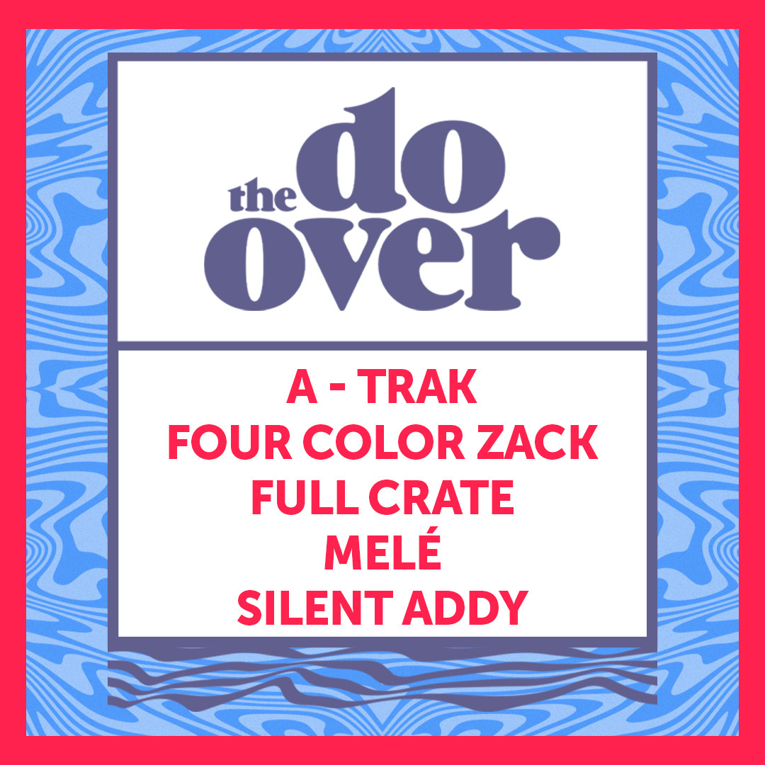 The Do Over, Sounds by: A- Trak, Four Color Zack & More at AYU Dayclub ...