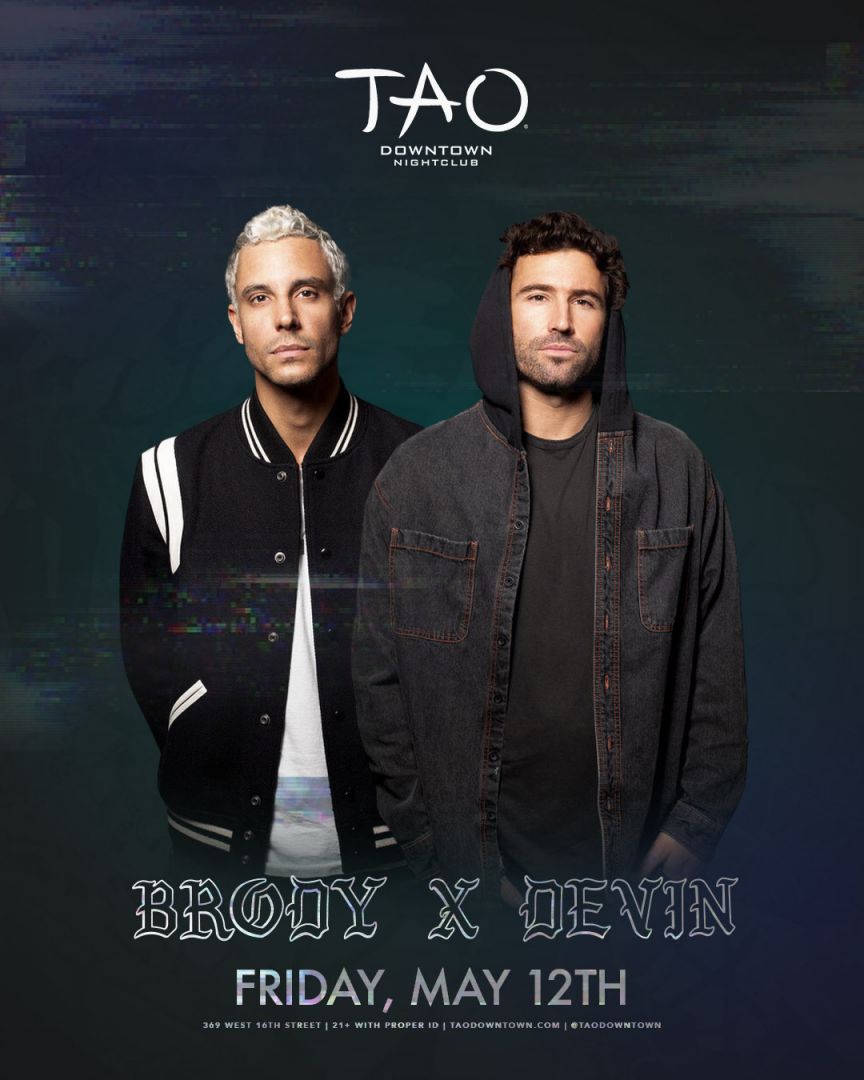 Brody x Devin at Tao Downtown - Friday, May 12 2023 | Discotech