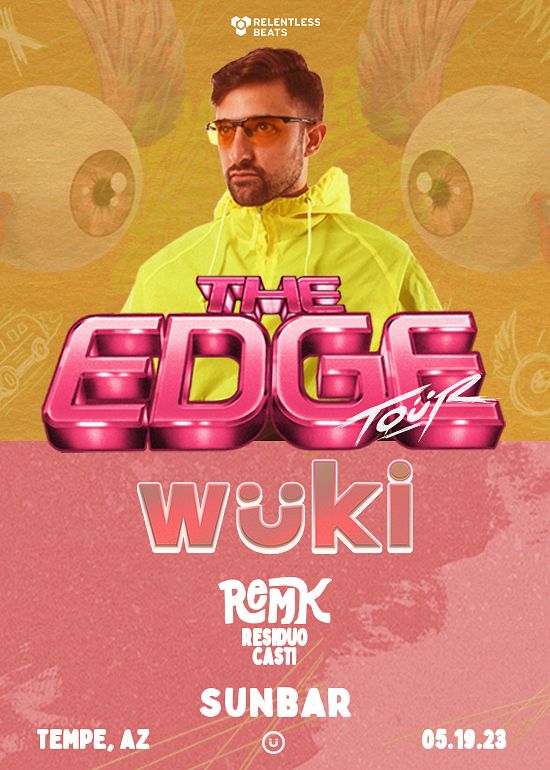 Wuki at Sunbar Tempe - Friday, May 19 2023 | Discotech