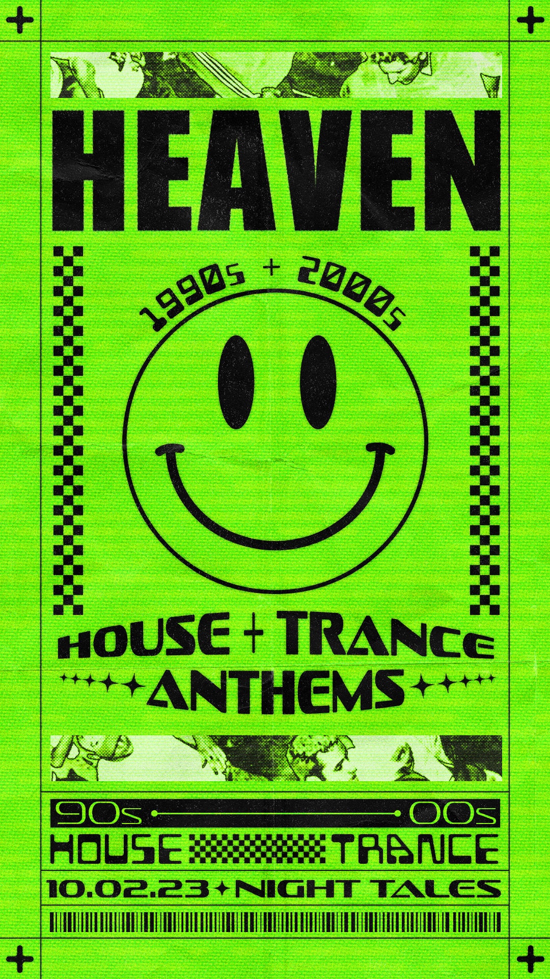 HEAVEN: 90s + 00's Classic House & Trance at Night Tales - Friday, Apr ...
