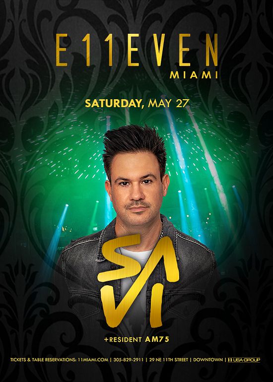 Savi at E11EVEN - Saturday, May 27 2023 | Discotech