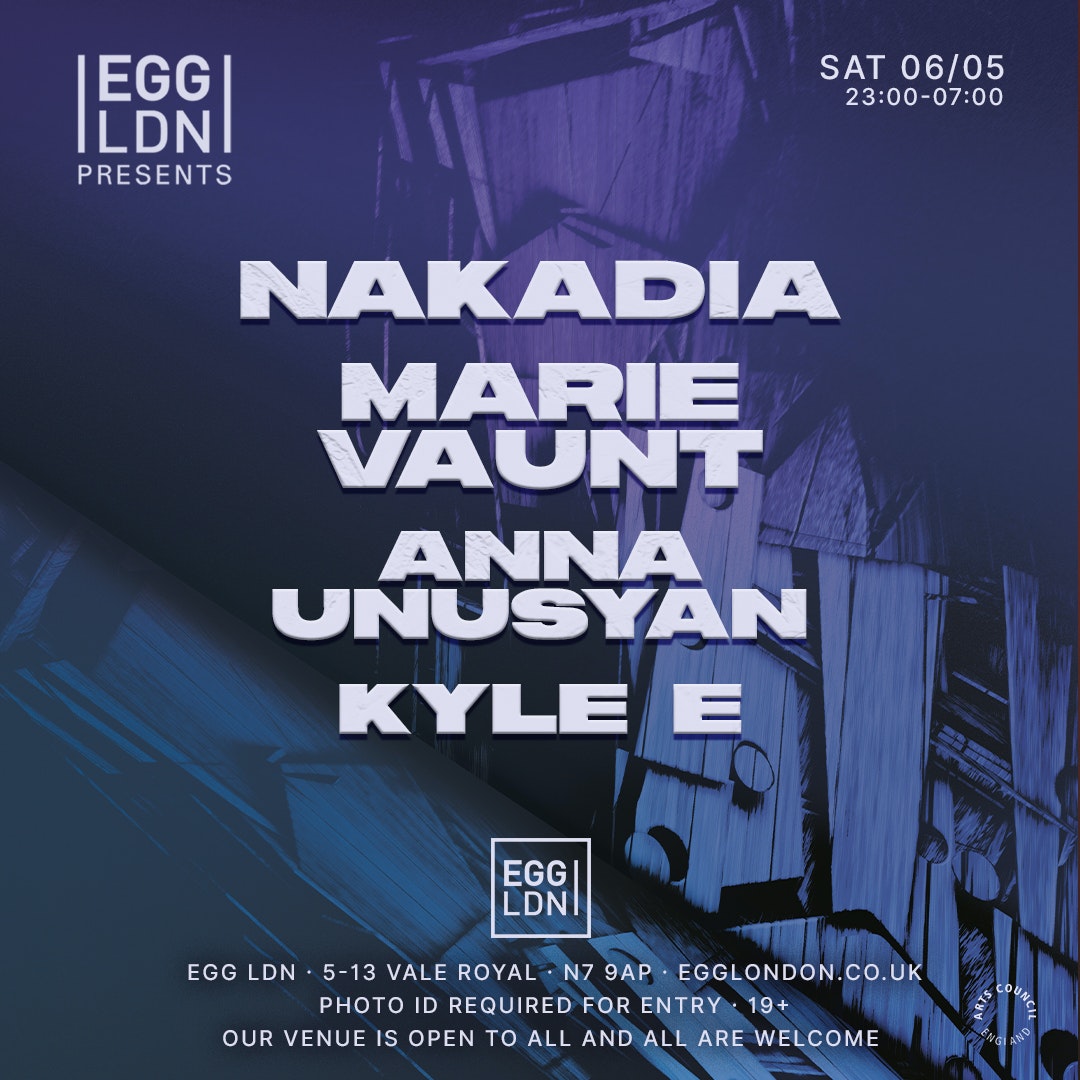 Nakadia, Marie Vaunt, Anna Unusyan and Kyle E at Egg - Saturday, May 6 ...