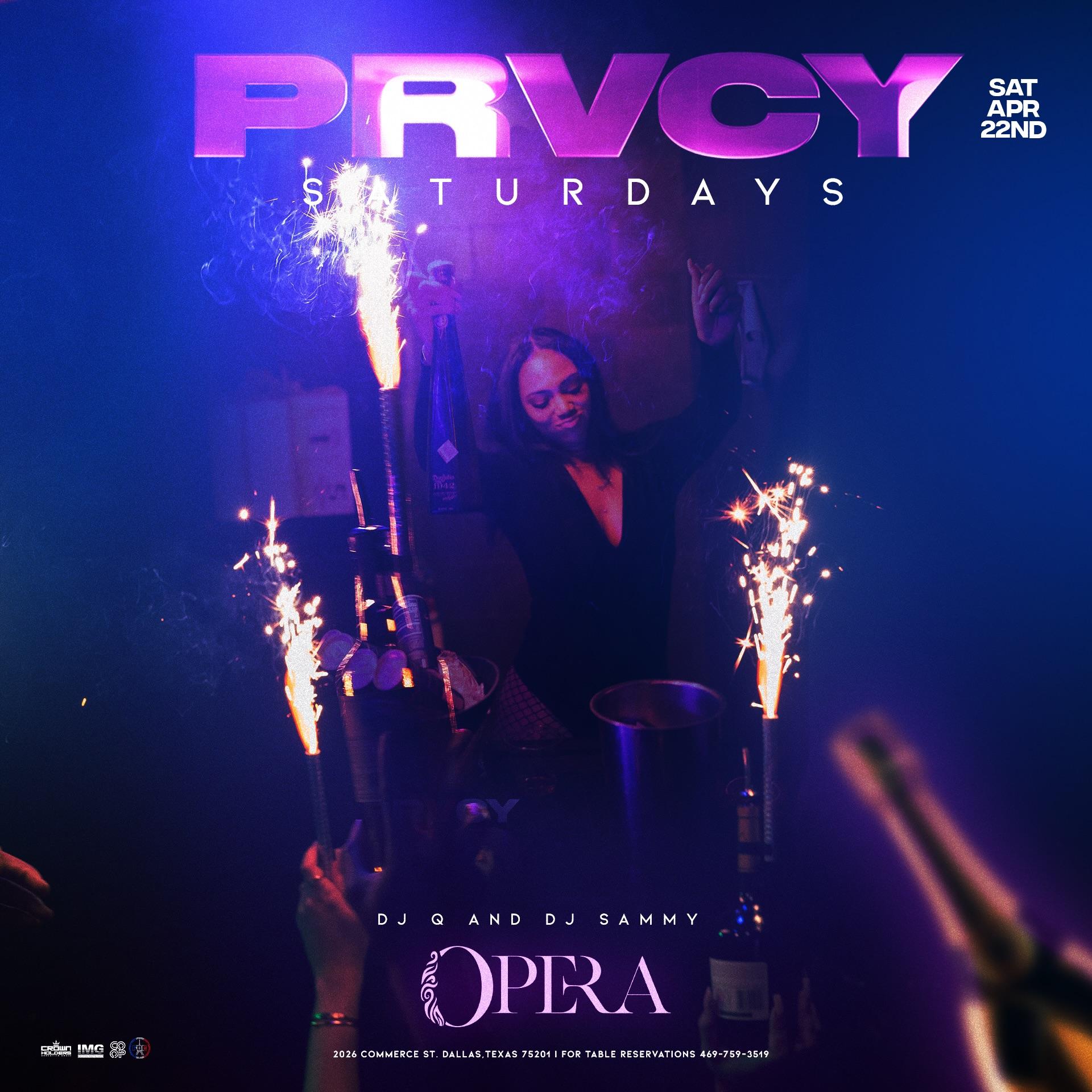 "PRVCY" Saturdays at Opera at Opera Supper Club - Saturday, May 20 2023 ...