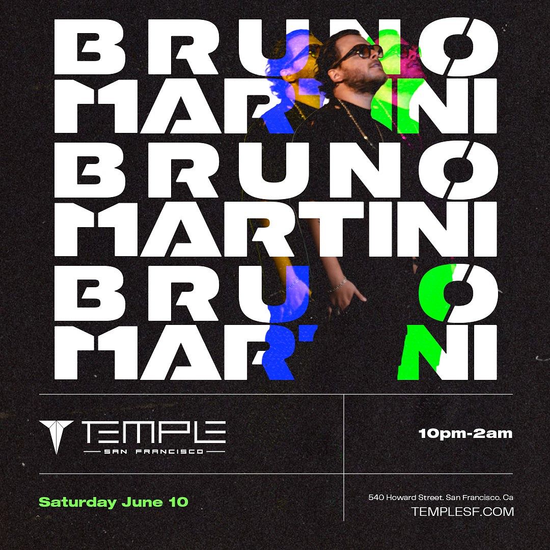 Bruno Martini at Temple - Saturday, Jun 10 2023 | Discotech