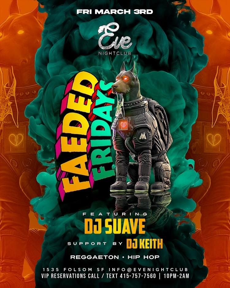 Faeded Fridays Eve Nightclub and Lounge at Eve Nightclub - Friday, Mar ...