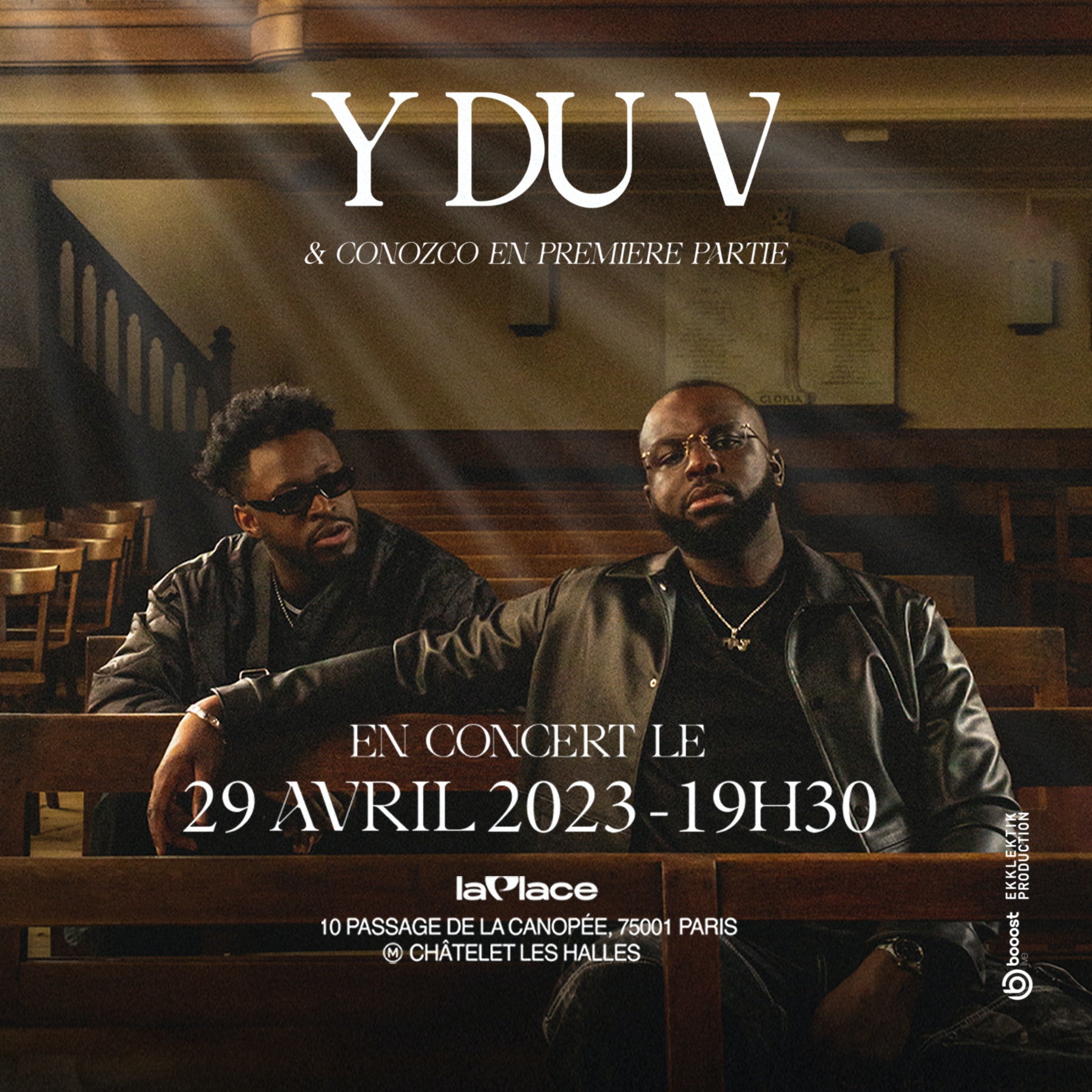 Concert · Y Du V (Première Partie : Conozco) at La Place - Saturday ...