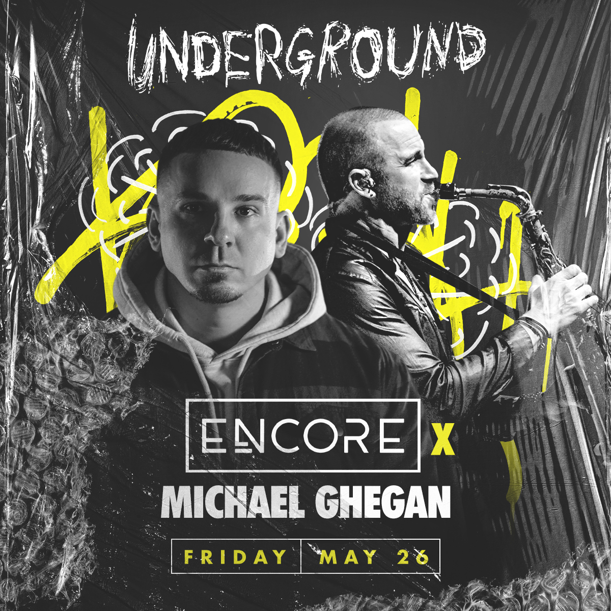 Encore X Michael Ghegan at Mariel Underground - Friday, May 26 2023 ...