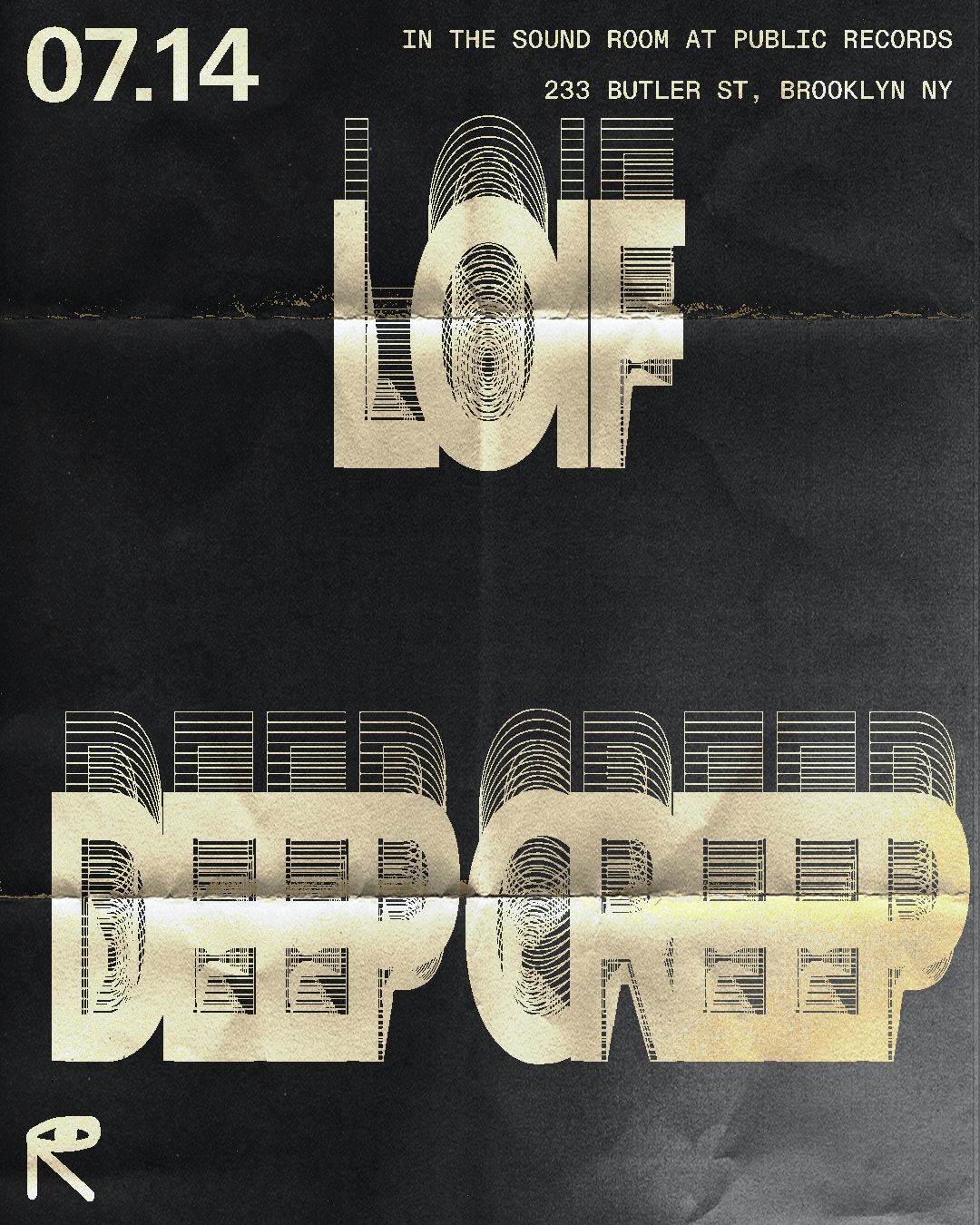 LOIF + deep creep at Public Records - Friday, Jul 14 2023 | Discotech
