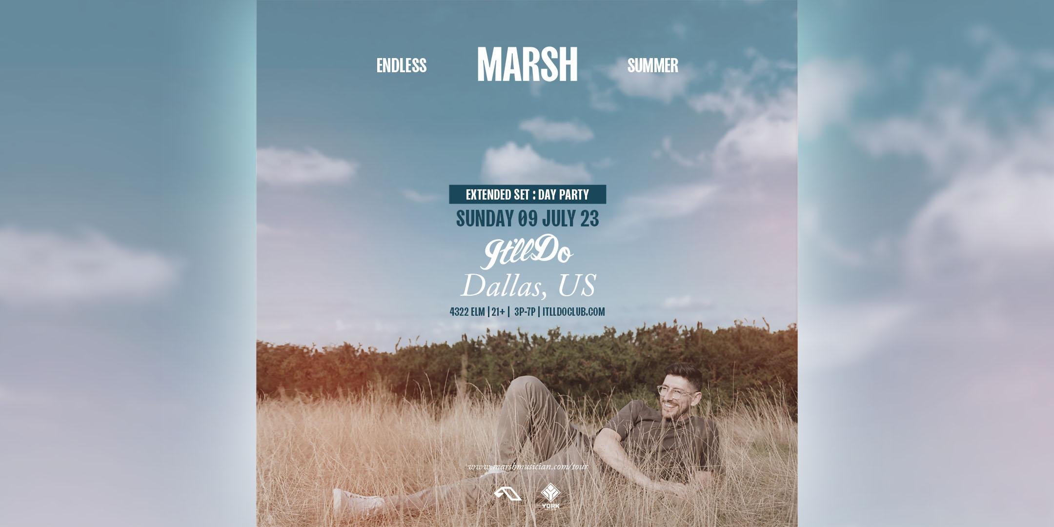 Marsh 'Endless Summer' Day Party at It'll Do - Sunday, Jul 9 2023 ...