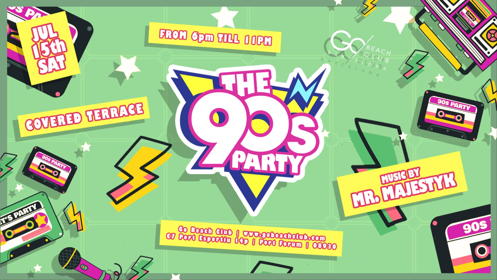 The 90s party pres: 90's Covered Terrace Party at Go Beach Club ...