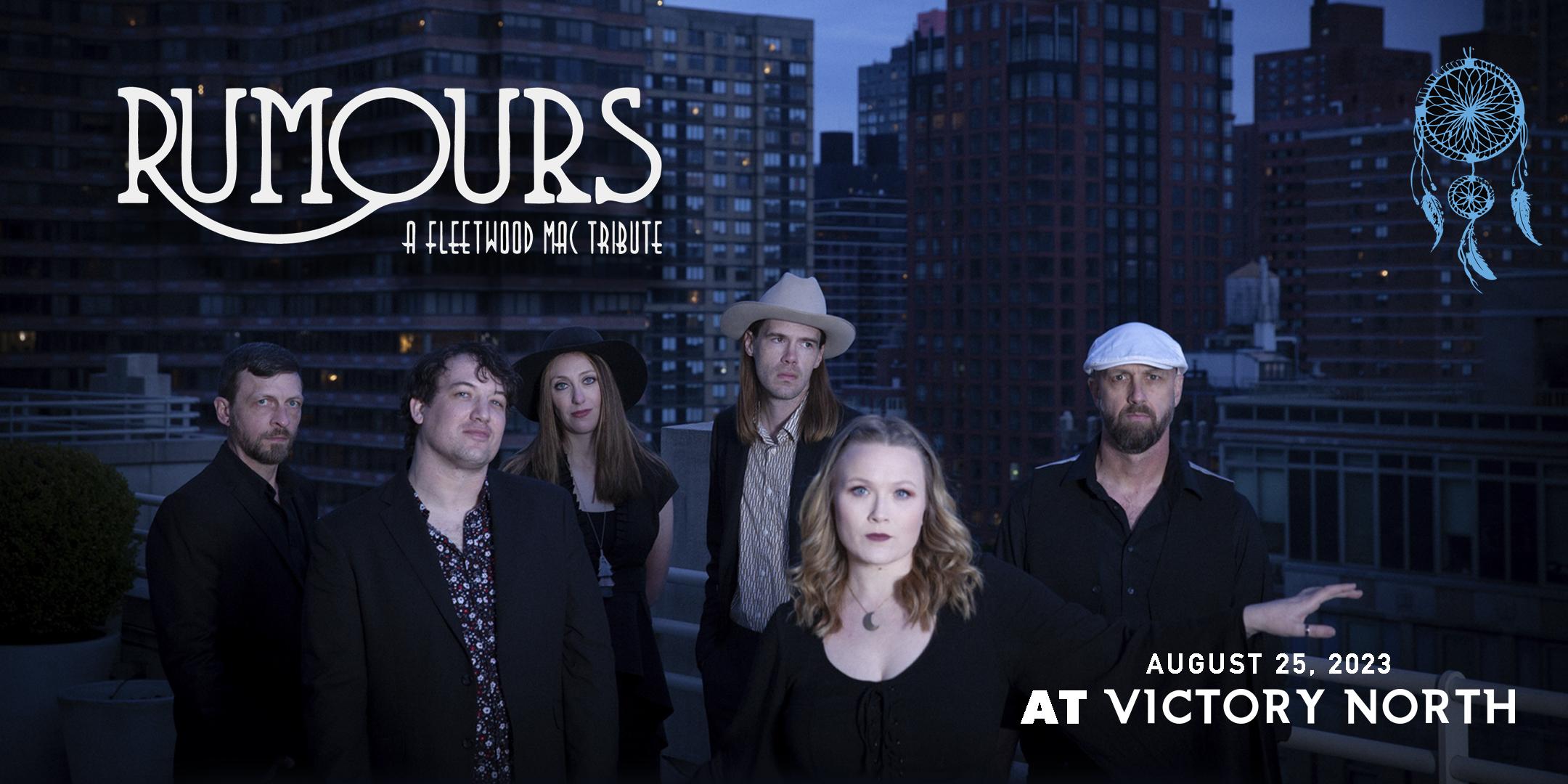 RUMOURS: a Tribute To Fleetwood Mac at Victory North - Friday, Aug 25 ...