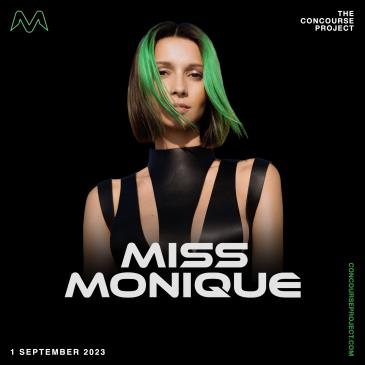 Miss Monique at The Concourse Project - Friday, Sep 1 2023 | Discotech