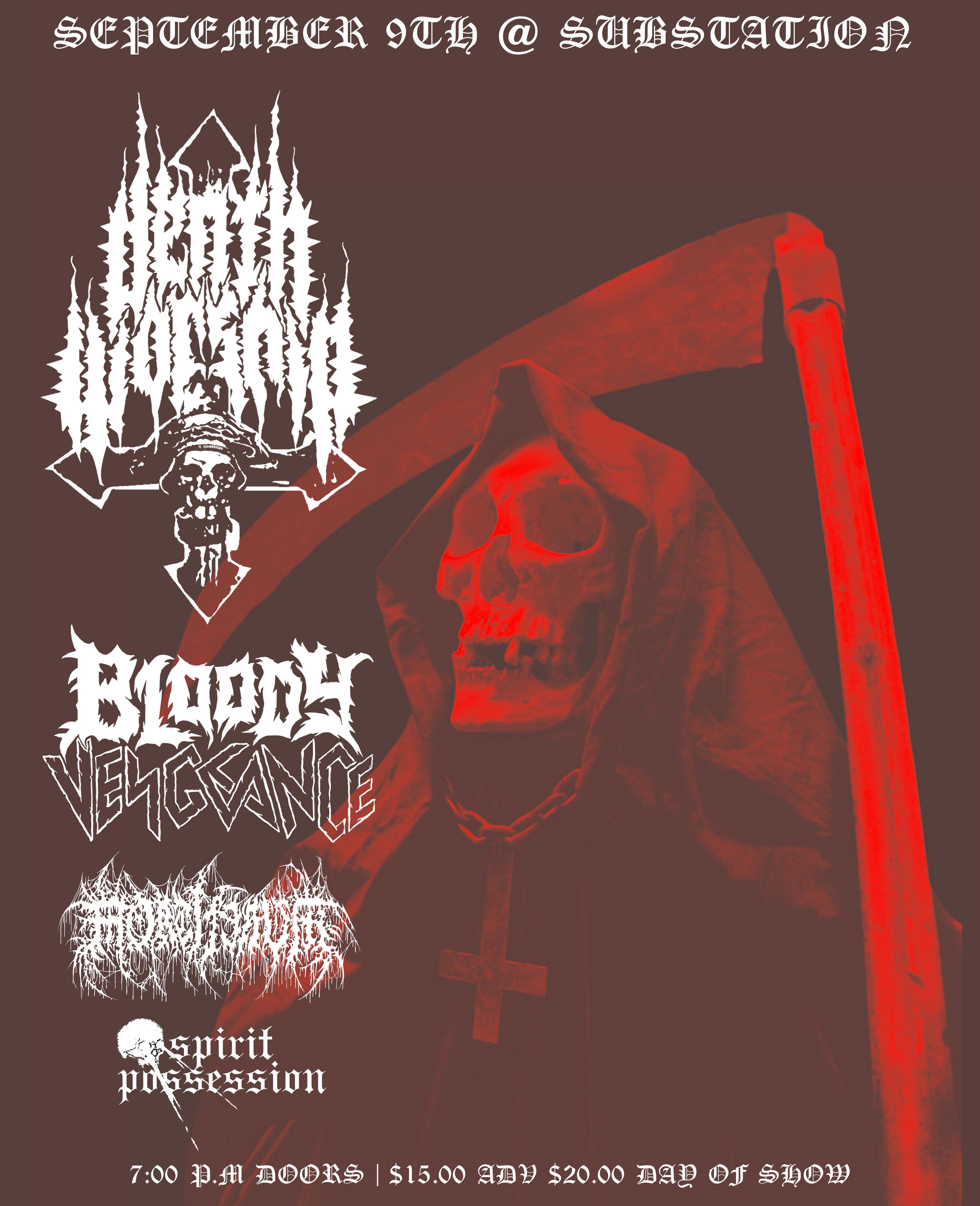 Death Worship / Bloody Vengeance, Mortiferum + Spirit Possession at ...