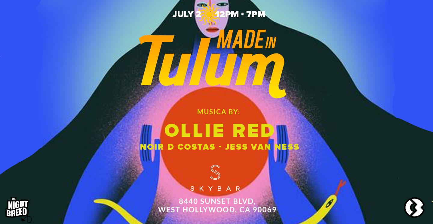 MADE in Tulum Pool Party 4th of July Weekend at Skybar at Mondrian ...