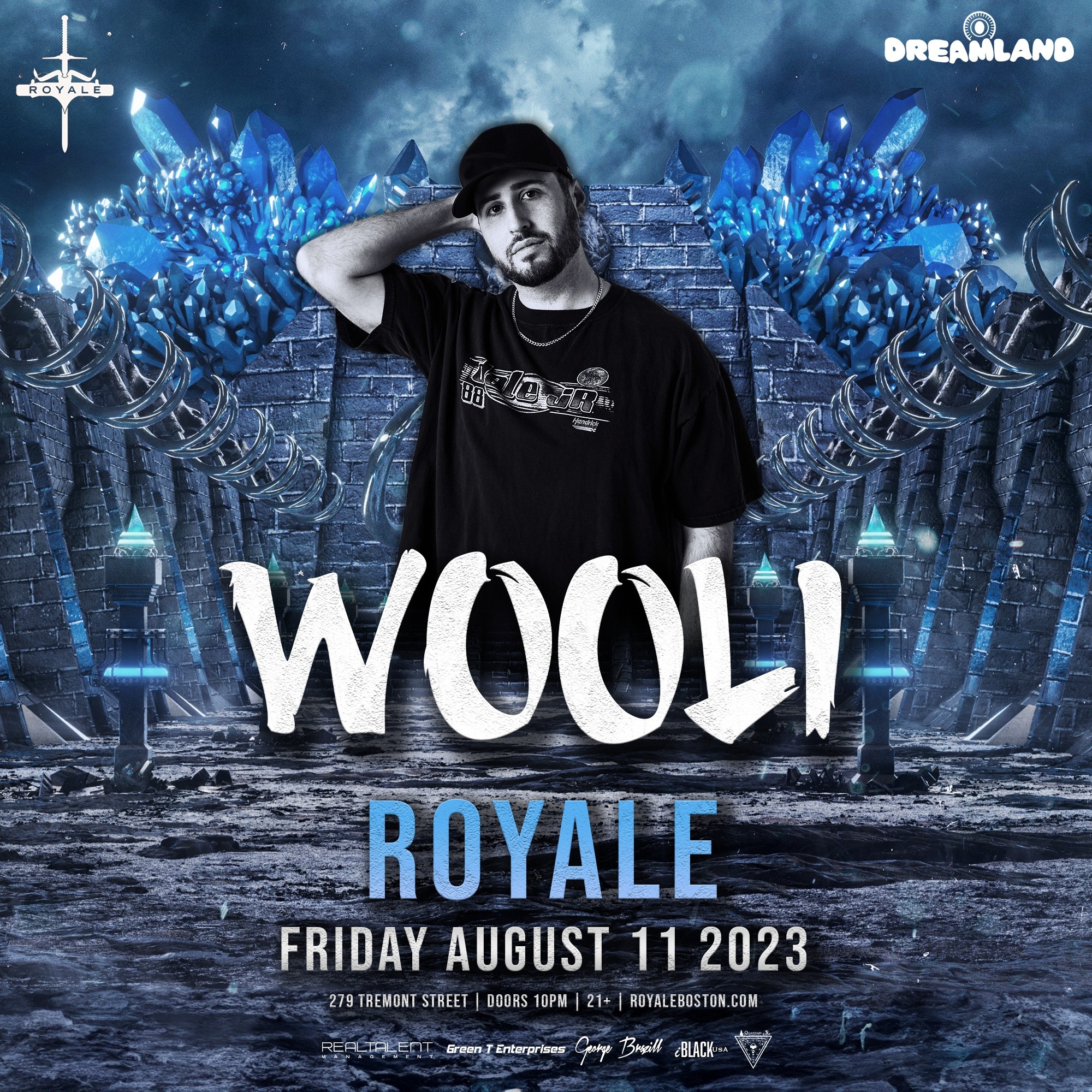 Dreamland Presents: WOOLI at Royale Nightclub - Friday, Aug 11 2023 ...