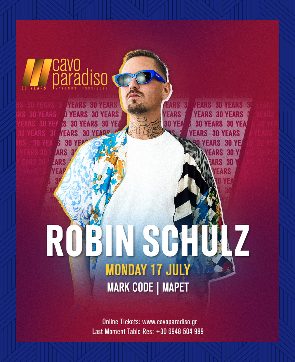 Robin Schulz | Mark Code | MaPet at Cavo Paradiso - Monday, Jul 17 2023 ...