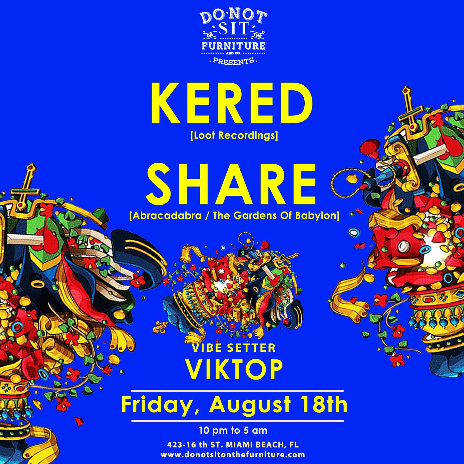 KERED [Loot Recordings] & Share [Abracadabra] at Do Not Sit On The ...