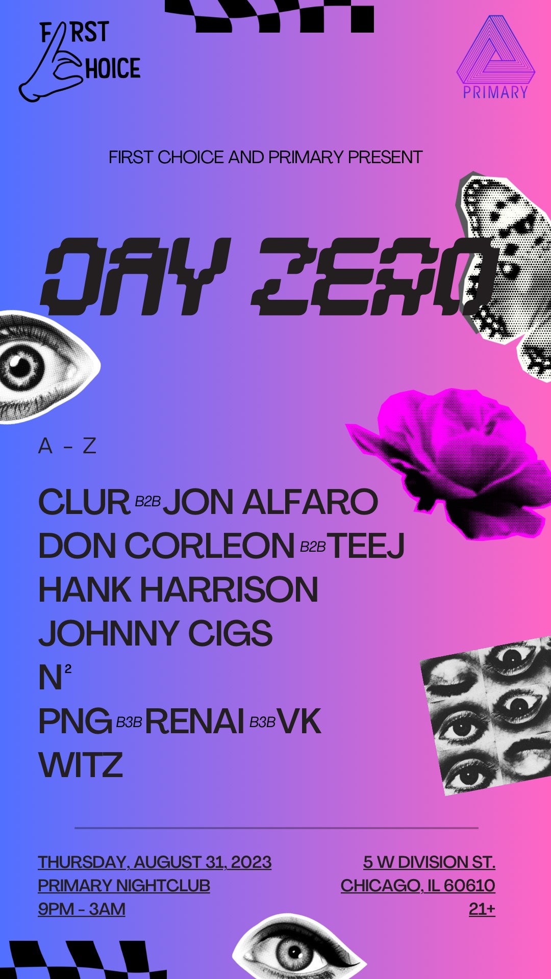 First Choice Presents: Day Zero at Primary Night Club - Thursday, Aug ...